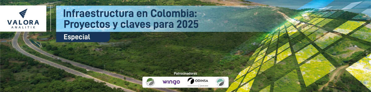 Infraestructura en Colombia: proyectos y claves para 2025