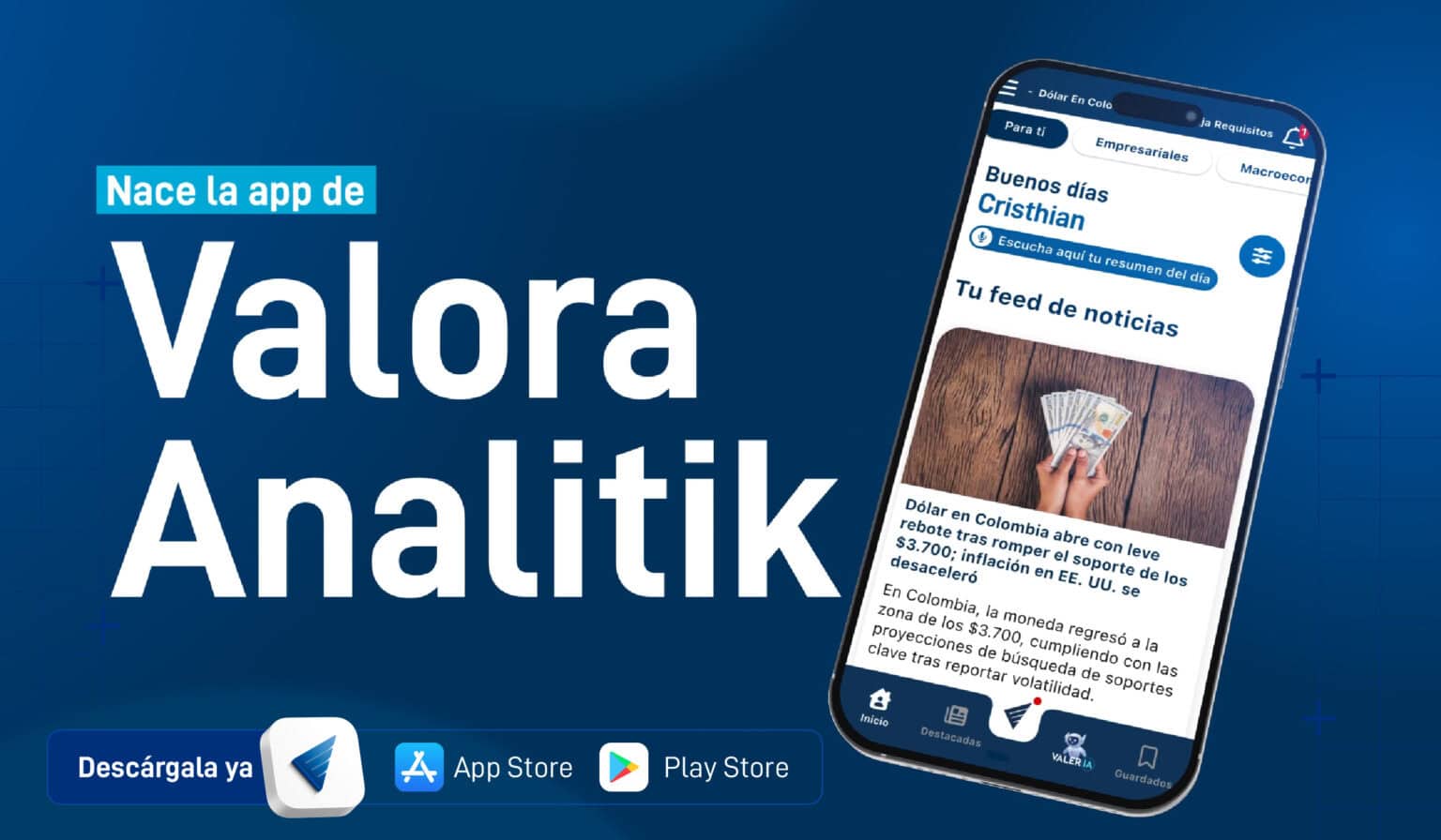 Nace Valora Analitik app: información y decisiones al alcance de tus manos